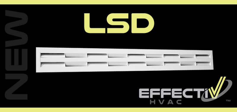 New LSD High Induction Linear Sectored Slot Diffusers | EffectiV HVAC
